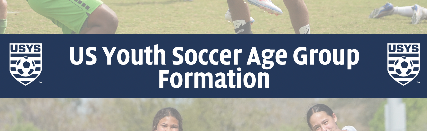 2026/2027 Updated Decision on Age Group Formation - USYS Oregon